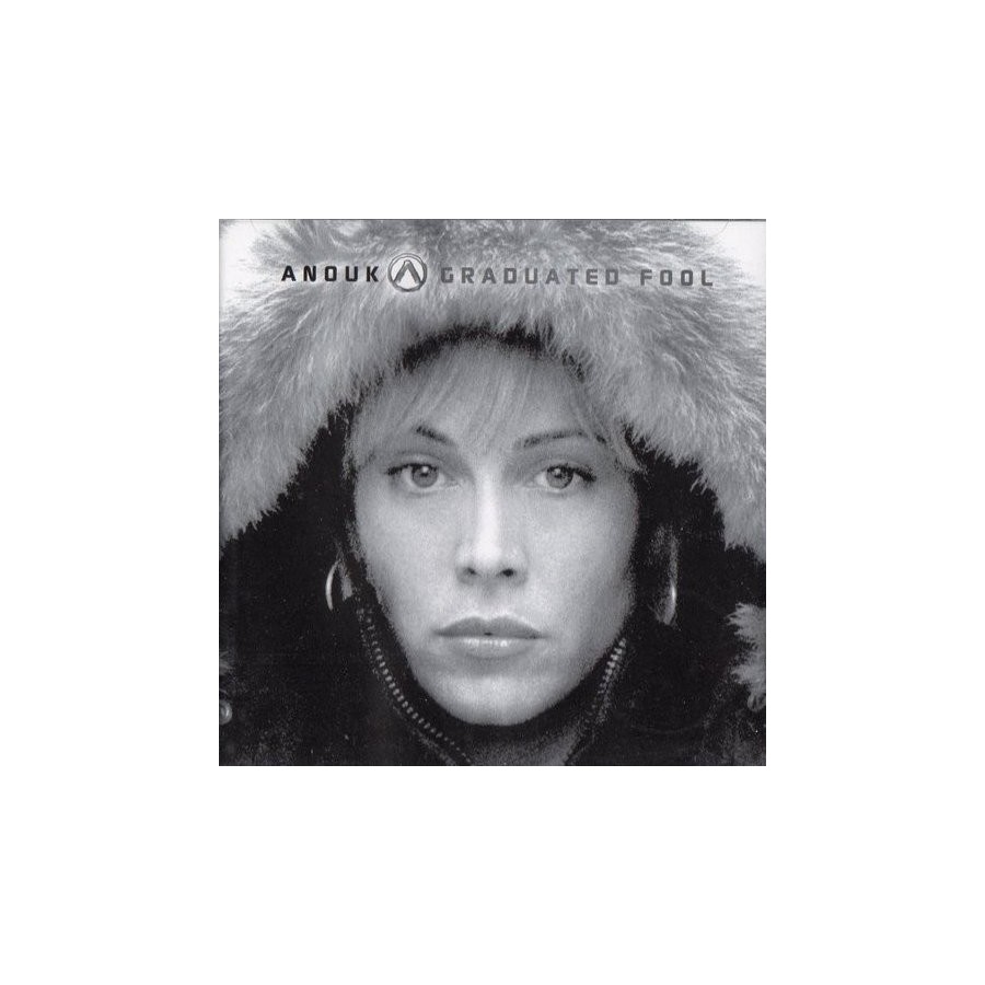 Anouk Graduated Fool CD Anouk Graduated Fool CD